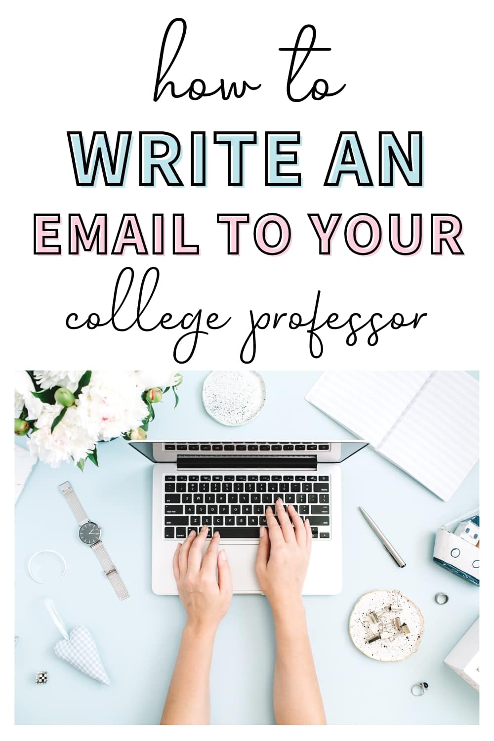 How To Email Your College Professor: The Ultimate Guide - College Girl ...