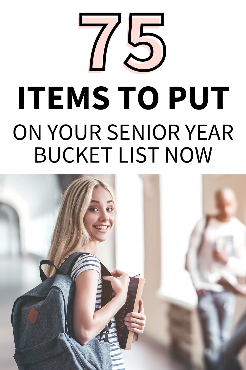 Senior Year Bucket List 2023: 75 Things To Do Before College - College ...